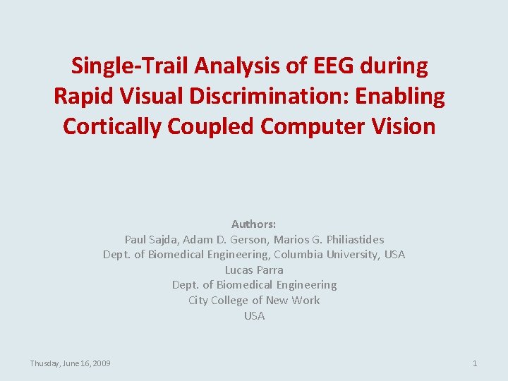 SingleTrail Analysis of EEG during Rapid Visual Discrimination
