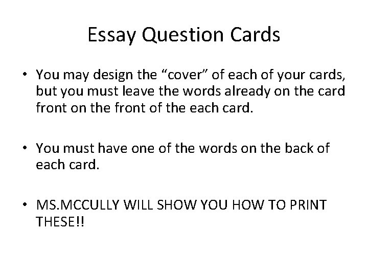 Essay Question Cards You may design the cover