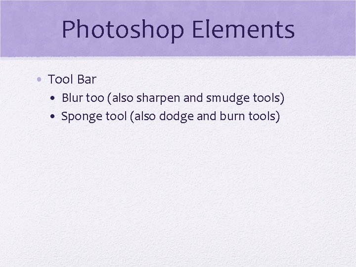 Photoshop Elements Introduction Getting to Know Photoshop Elements
