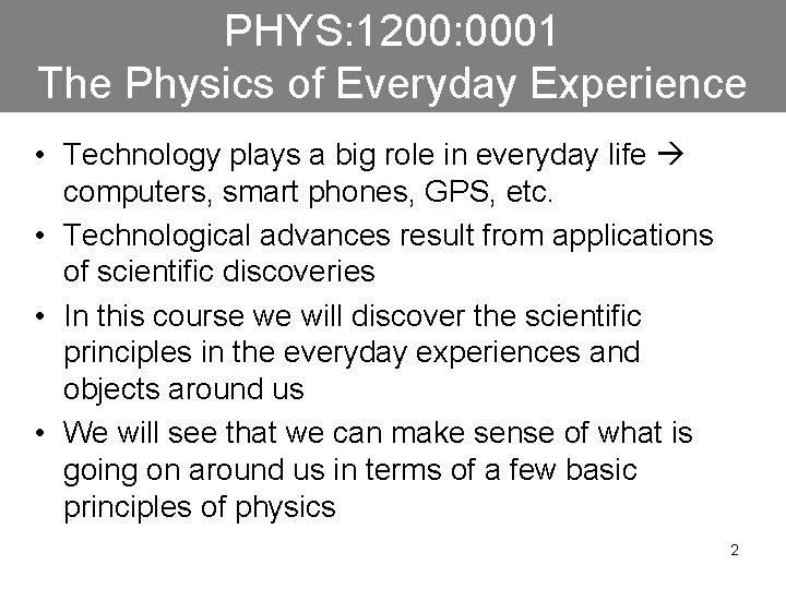 PHYS 1200 0001 029 006 Physics of Everyday