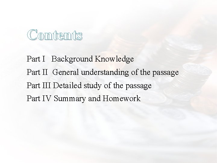 Contents Part I Background Knowledge Part II General