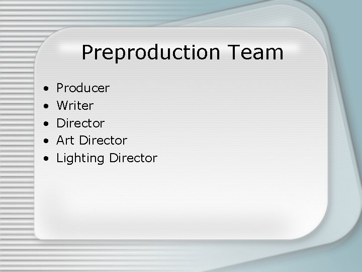 DV Chapter 2 3 stages of Production Preproduction