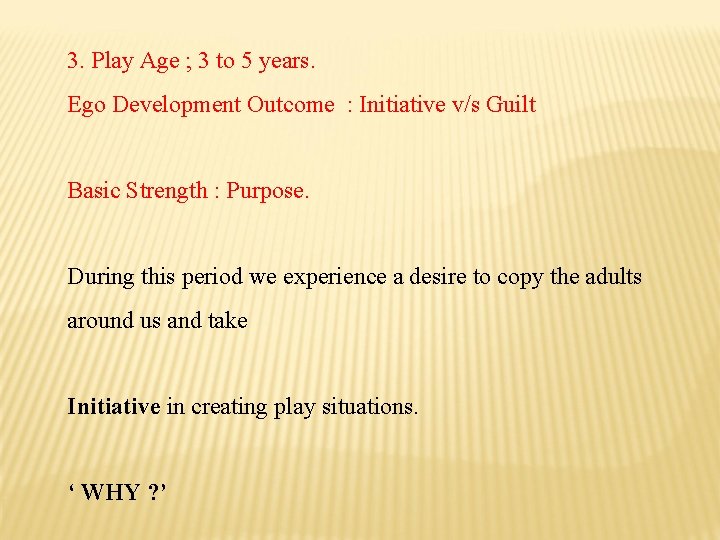 The Developmental Stages of Eric Erikson Another theorist