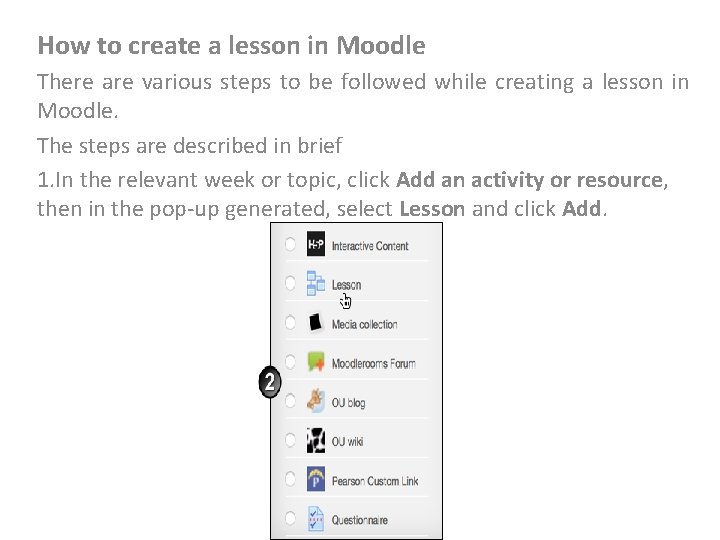 How to create a lesson in Moodle There