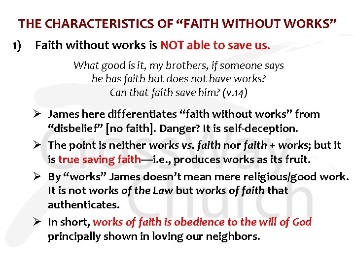 Faith Without Works Real Life James Series 13