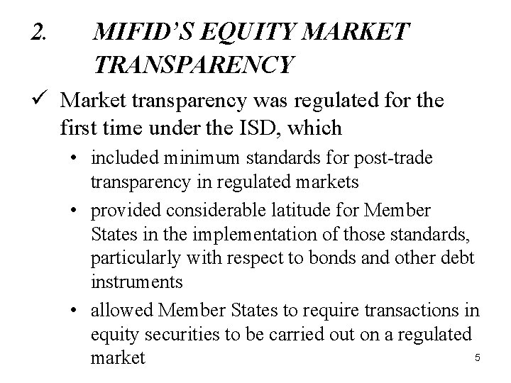 Market Transparency and Best Execution Bond Trading under