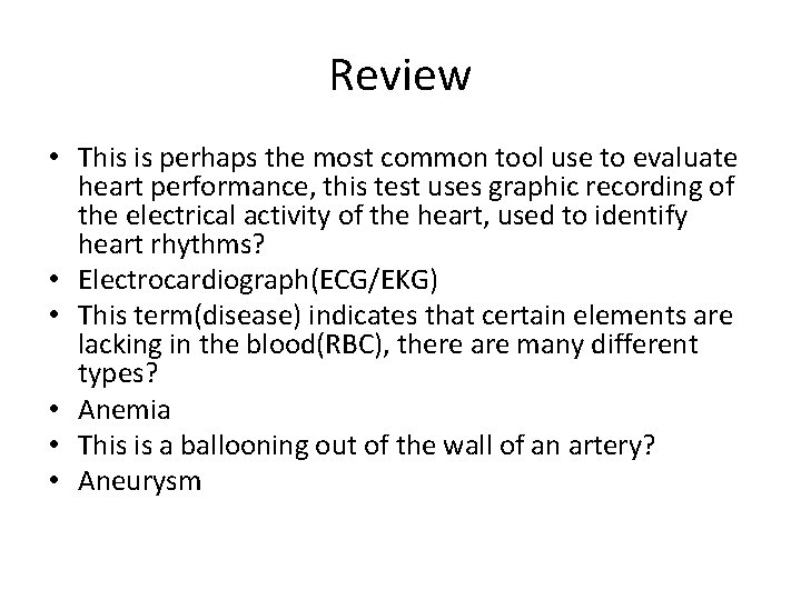 Chapter 11 8 Review THE CIRCULATORY SYSTEM Review
