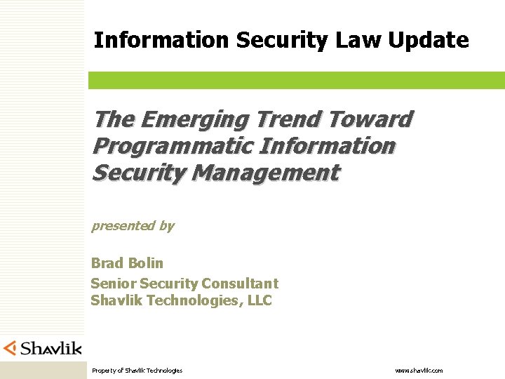 Information Security Law Update The Emerging Trend Toward