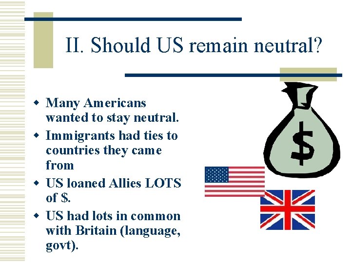 Ch 11 Sect 1 Continued WWI Begins I
