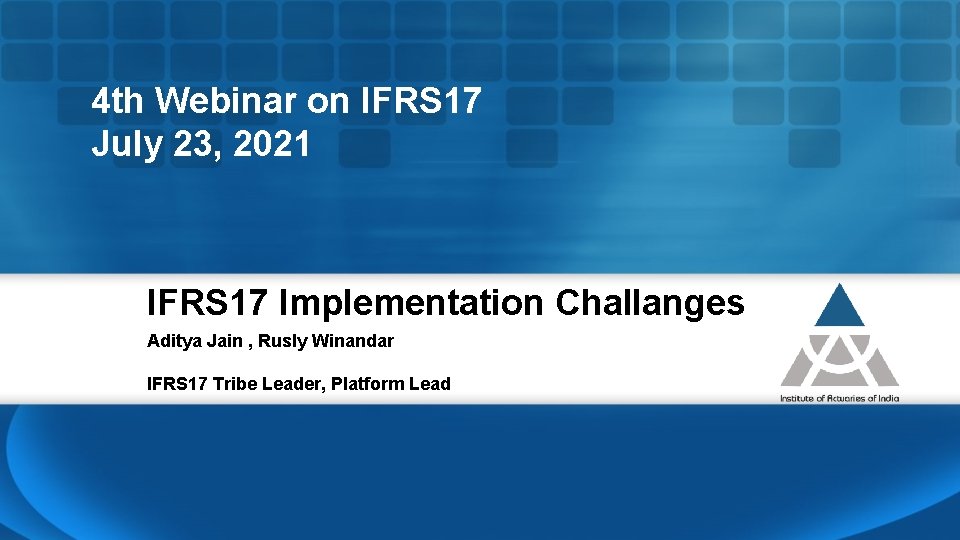 4 th Webinar on IFRS 17 July 23