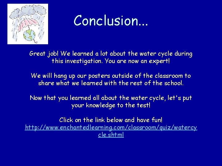 The Water Cycle Presented By Jessica Gregory Heather