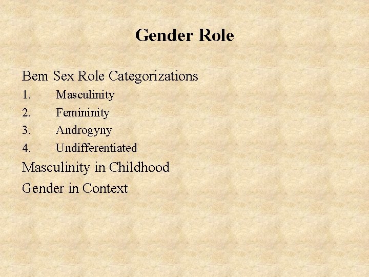 Chapter 12 Gender Sex Gender vs Sex Biological