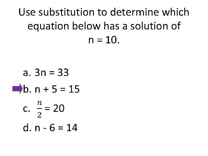 Unit 3 Part B Assessment Review Use substitution