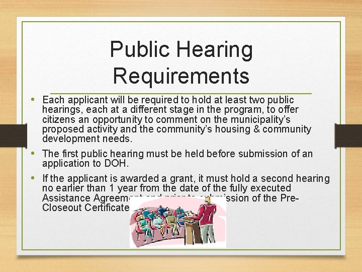 CITIZEN PARTICIPATION Basics of Citizen Participation Requirements Prepare