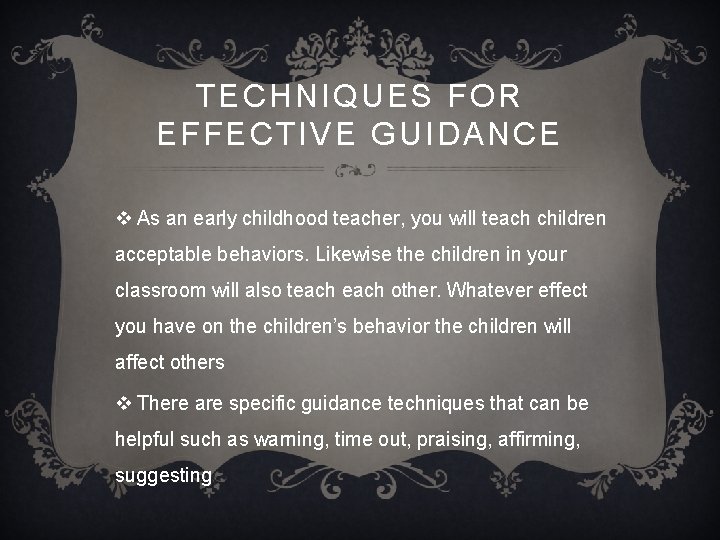 DEVELOPING GUIDANCE SKILLS Created By Ashauna Moody GOALS