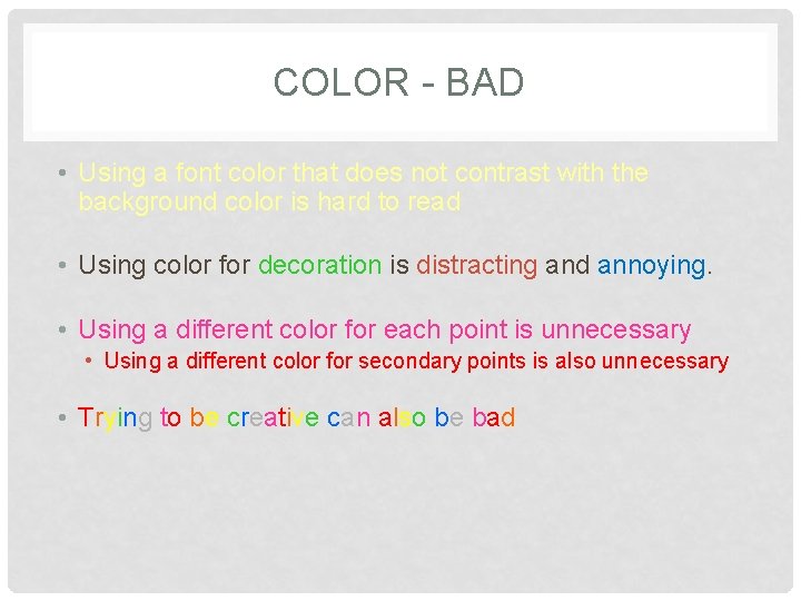 MAKING POWERPOINT SLIDES AVOIDING THE PITFALLS OF BAD