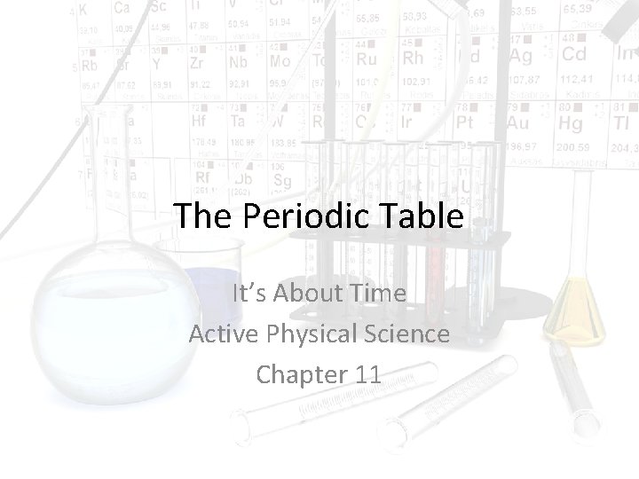 The Periodic Table Its About Time Active Physical