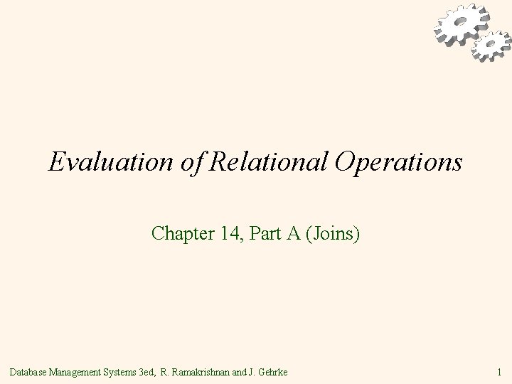 Evaluation of Relational Operations Chapter 14 Part A