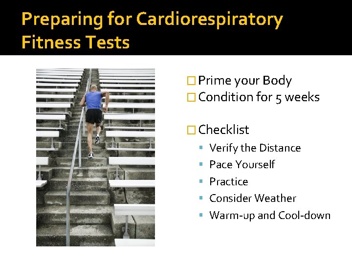 Chapter 8 Developing Cardiorespiratory Endurance Sections 1 and