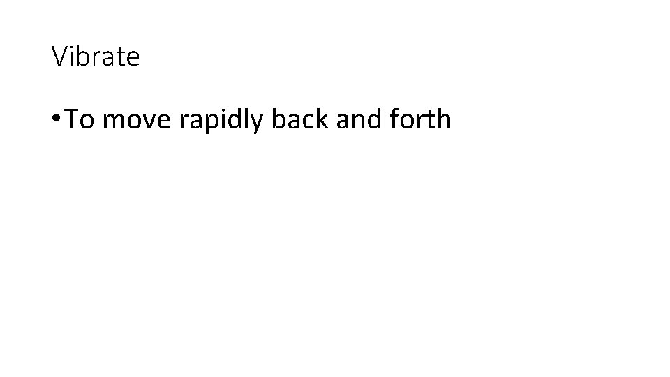Chapter 10 Sound and Light Objectives Explain what