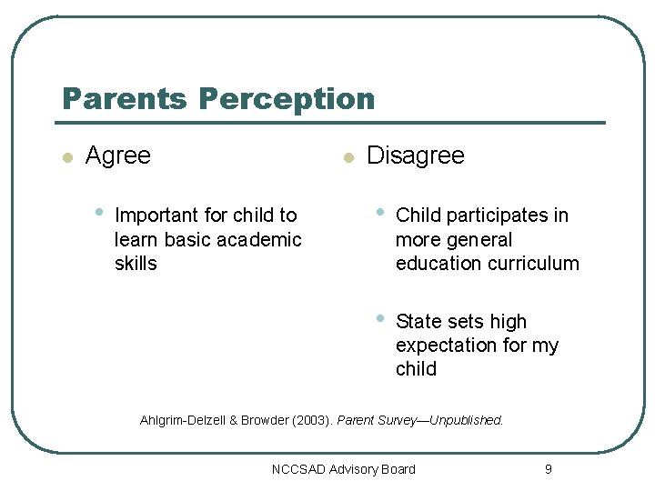 Research Objective Two Alignment Methodologies Diane M Browder
