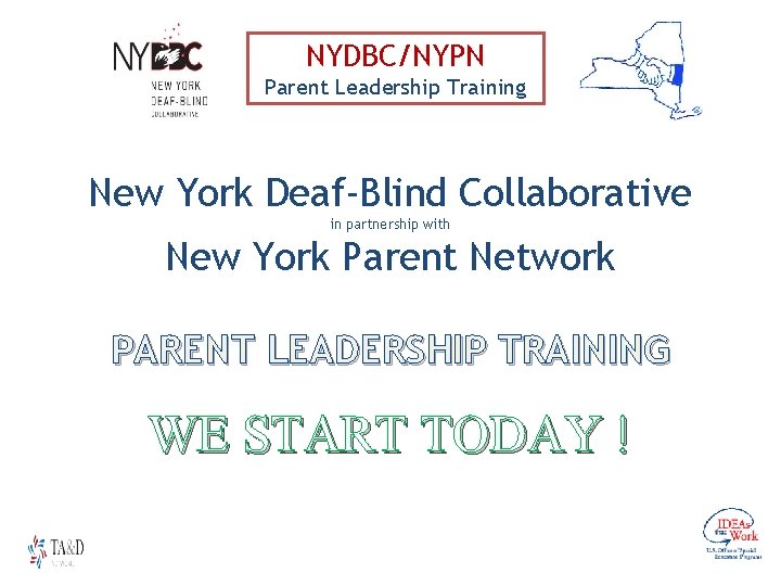NYDBCNYPN Parent Leadership Training New York DeafBlind Collaborative