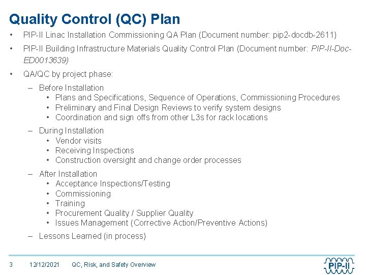 QC Risk and Safety Overview Maurice BallJerzy Yurick
