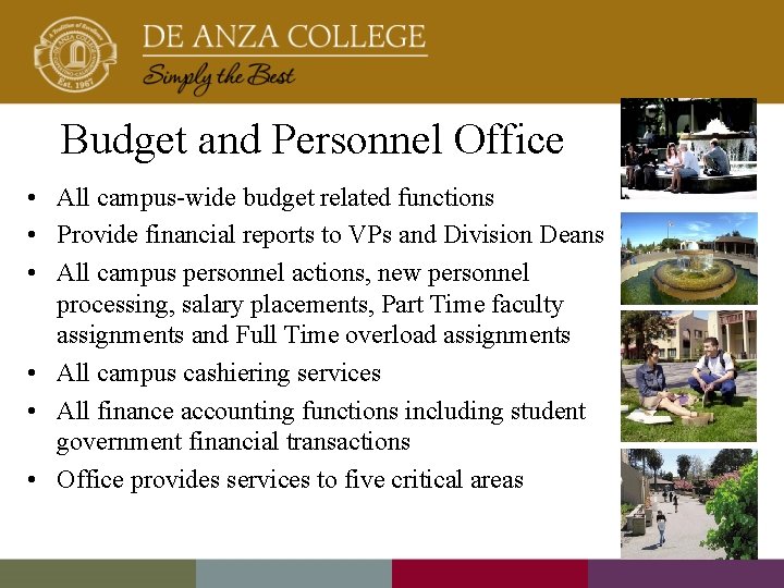 Budget and Personnel Office All campuswide budget related