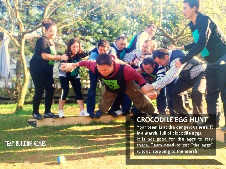 TEAM BUILDING GAMES TEAM BUILDING GAMES Chosen games