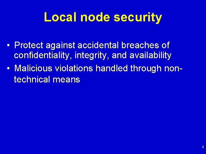 Emulab Security 1 Current Security Model Threat model