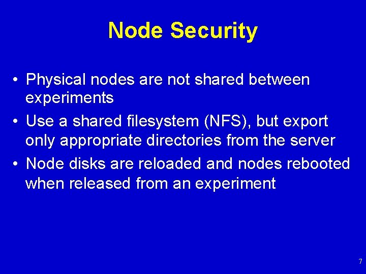 Emulab Security 1 Current Security Model Threat model