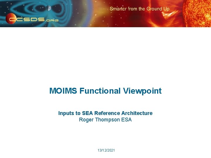 MOIMS Functional Viewpoint Inputs to SEA Reference Architecture