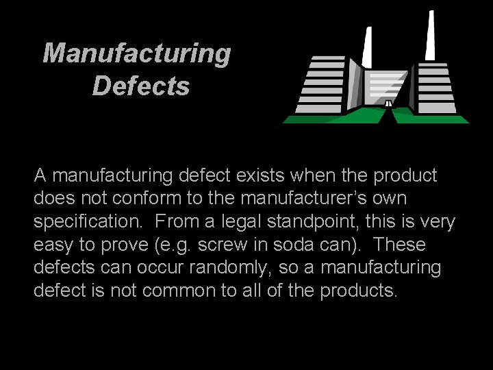 Product Liability In developing your new product concept