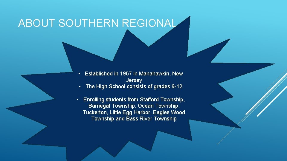 SOUTHERN REGIONAL HIGH SCHOOL Academics and Athletics SUCCESS