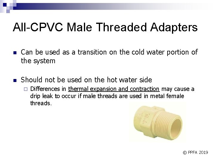 Plastic Pipe and Fittings Association CPVC to Metal