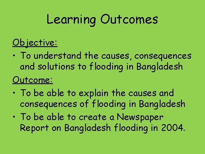 Geography Year 10 Flooding in Bangladesh project Learning
