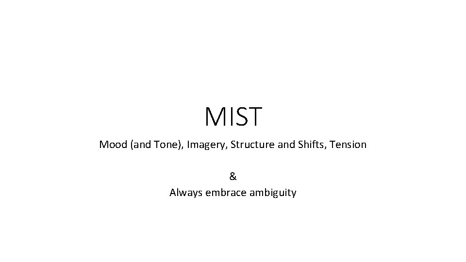 MIST Mood and Tone Imagery Structure and Shifts