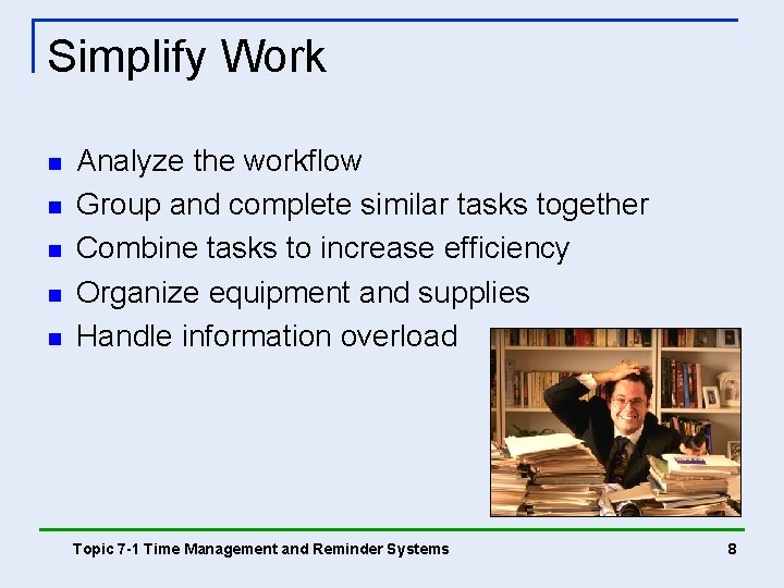 The Office Procedures and Technology Chapter 7 Time