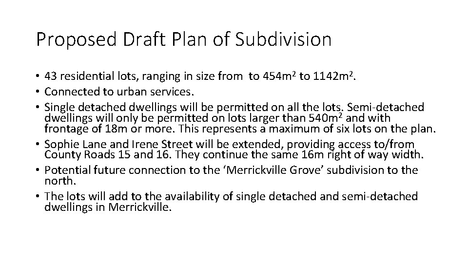 Mc Leans Landing Phase 2 Residential Subdivision Public