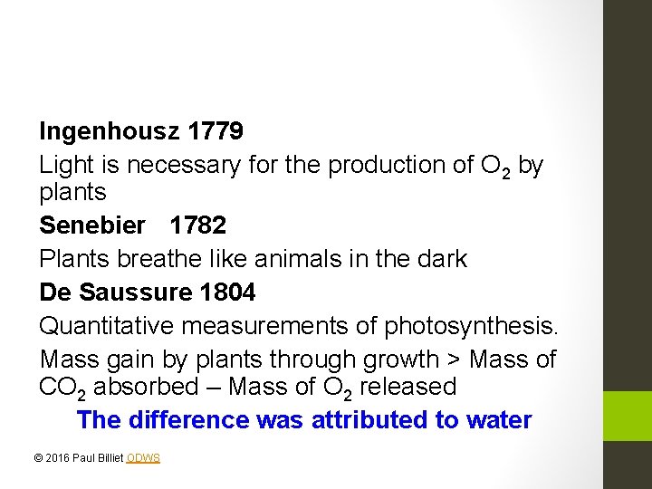 PHOTOSYNTHESIS 2016 Paul Billiet ODWS The development of