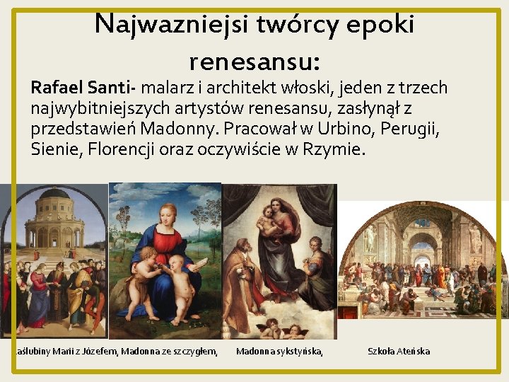 Sztuka Renesansu Odrodzenie kultury Renesans nazywany jest epok