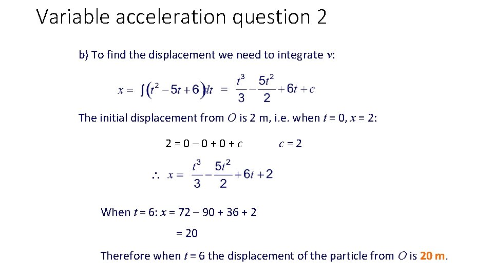 Variable acceleration Kinematics is the study of how
