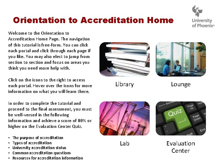 Welcome to the Orientation to Accreditation Training Module