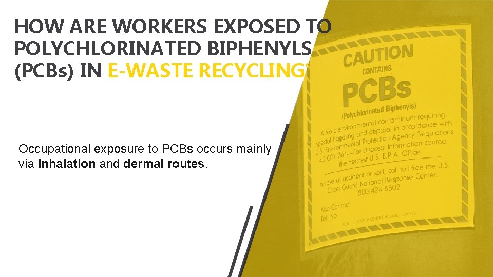 INFORMATION SAFETY ELECTRONIC WASTE CONTAINING POLYCHLORINATED ...