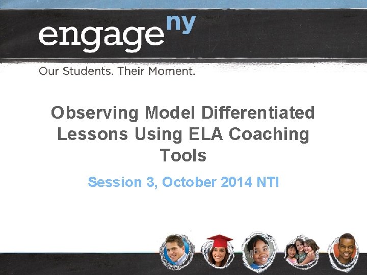 Observing Model Differentiated Lessons Using ELA Coaching Tools