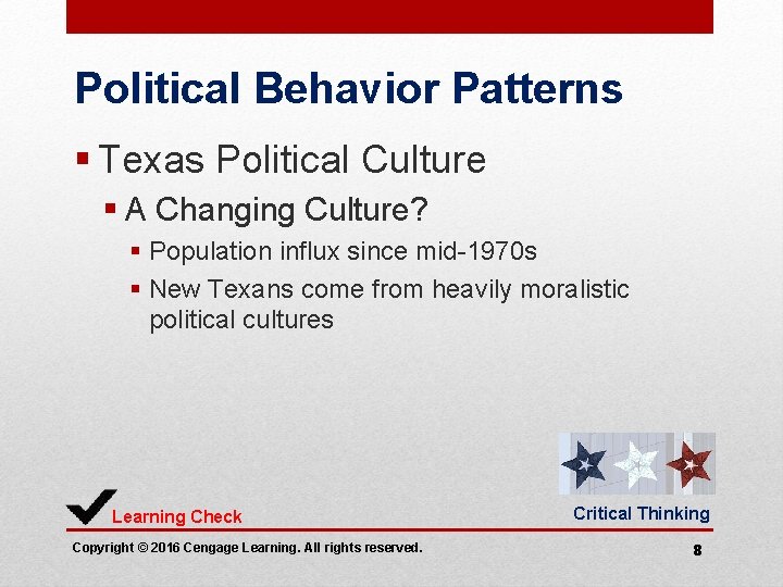 The Environment of Texas Politics Chapter 1 Learning