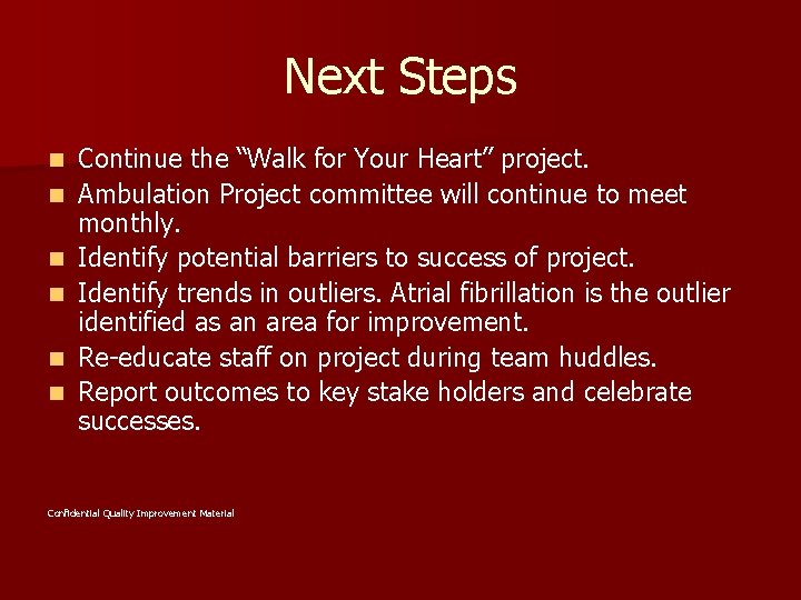 Walk 4 Your Heart 5 Tower Ambulation Project