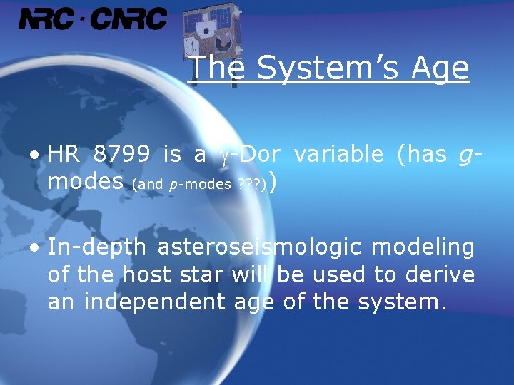 HR 8799 HD 218396 Observations with MOST ground