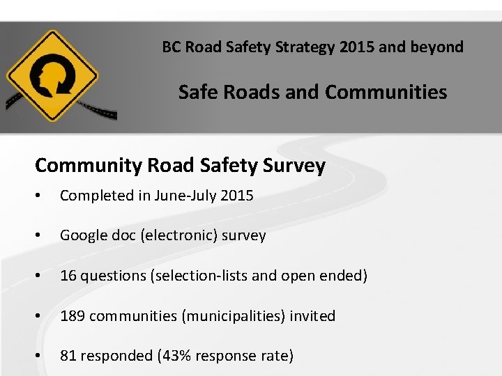 BC Road Safety Strategy 2015 and beyond A