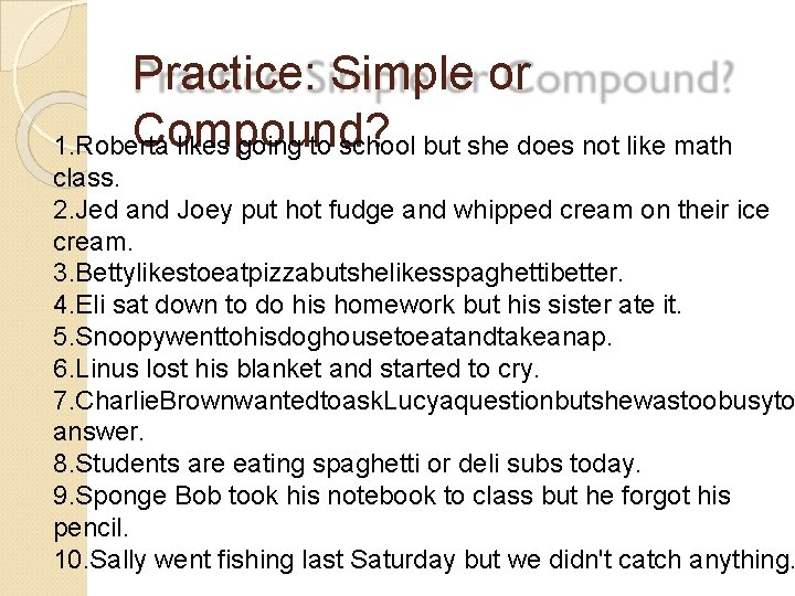 Grammar Mini Lesson Simple and Compound sentences Simple
